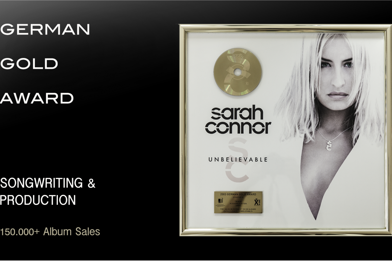 SARAH CONNOR – „Unbelievable“ – German Gold Award | TRIPAC mediaworx GmbH